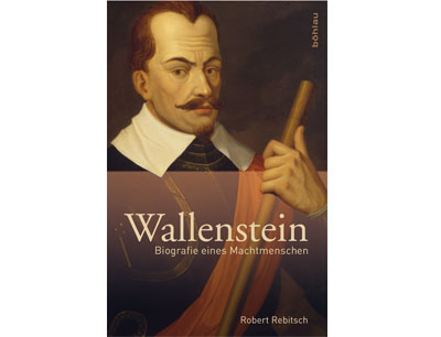 Buchtipp: Robert Rebitsch: Wallenstein – Universität Innsbruck