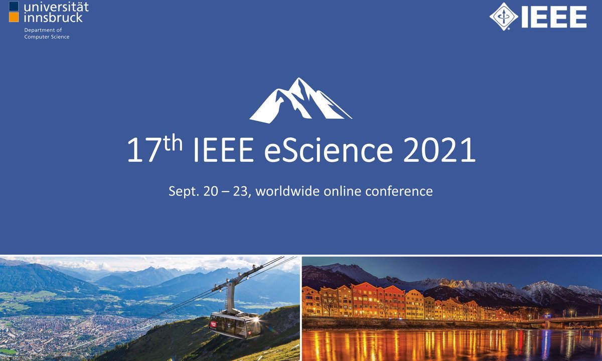 Successful IEEE eScience 2021 Conference – Universität Innsbruck